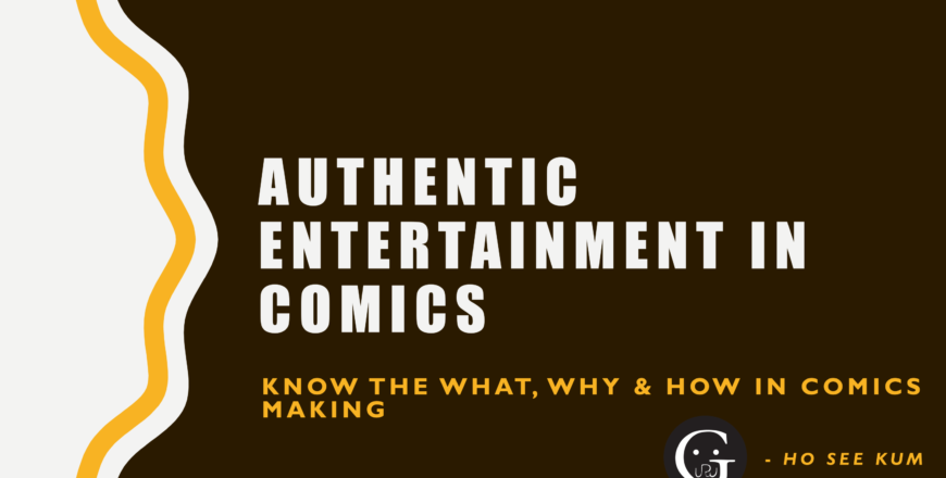 Authentic Entertainment In Comics – LearnXArt